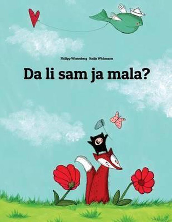 Da Li Sam Ja Mala? | 9781511409810 | Philipp Winterberg | Boeken | bol