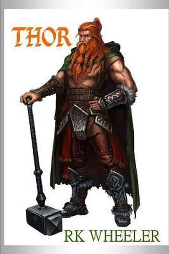 Thor, Rk Wheeler | 9781797547831 | Boeken | bol.com
