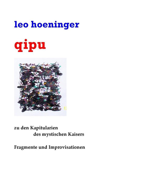 qipu (ebook), Leo Hoeninger | 9783744848923 | Boeken | bol.com