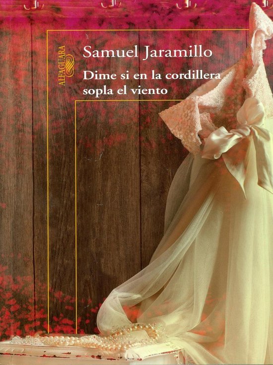 Dime si en la cordillera sopla el viento (ebook), Samuel Jaramillo | 9789588883663 |... | bol.com