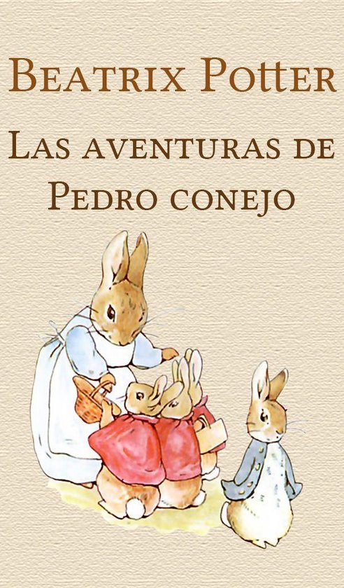 Las aventuras de Pedro Conejo (ebook), Beatrix Potter | 9789801278870 ...