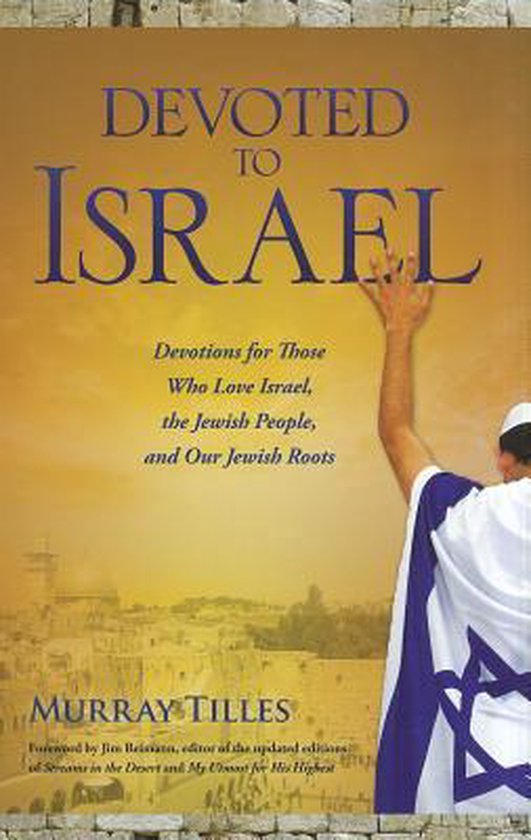 Devoted to Israel | 9780983557180 | Murray Tilles | Boeken | bol