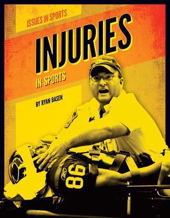 Injuries in Sports | 9781624031236 | Ryan Basen | Boeken | bol