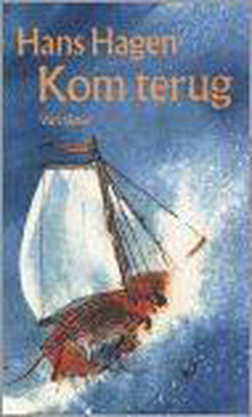 Kom terug, Hans Hagen | 9789000030477 | Boeken | bol