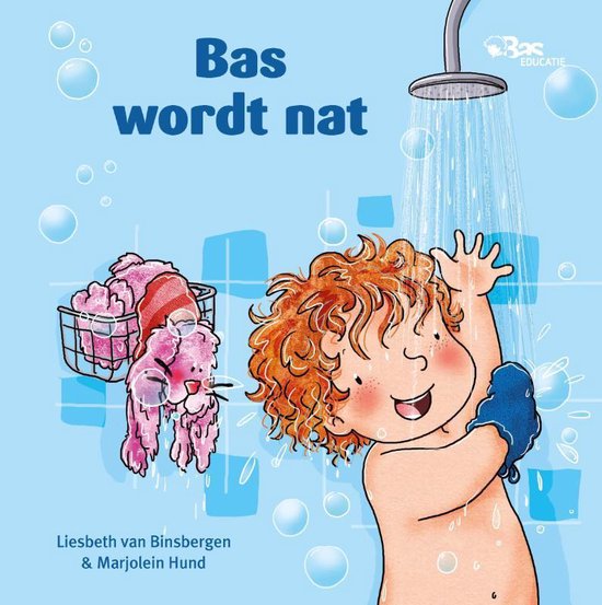 Bas - Bas wordt nat, Liesbeth van Binsbergen | 9789089014238 | Boeken ...