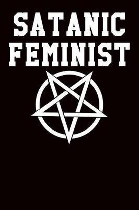 Satanic Feminist, Taylor Dittman | 9781070908809 | Boeken | bol.com