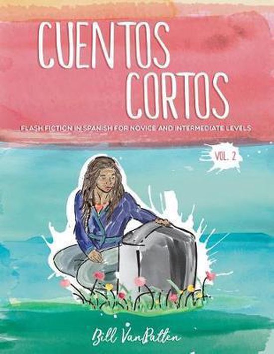 Cuentos Cortos- Cuentos cortos Volume 2 | 9781727431476 | Bill Van ...