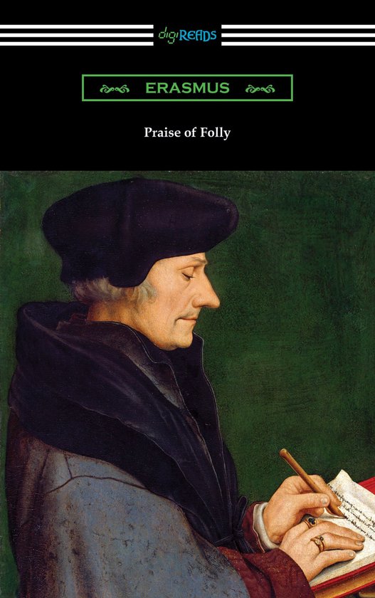 Praise of Folly (ebook), Erasmus | 9781420961829 | Boeken | bol
