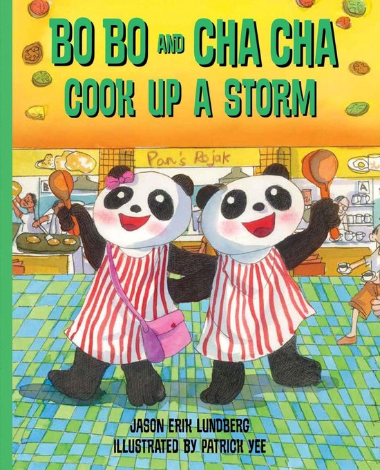 Bo Bo and Cha Cha 4 - Bo Bo and Cha Cha Cook Up a Storm! (ebook), Jason ...