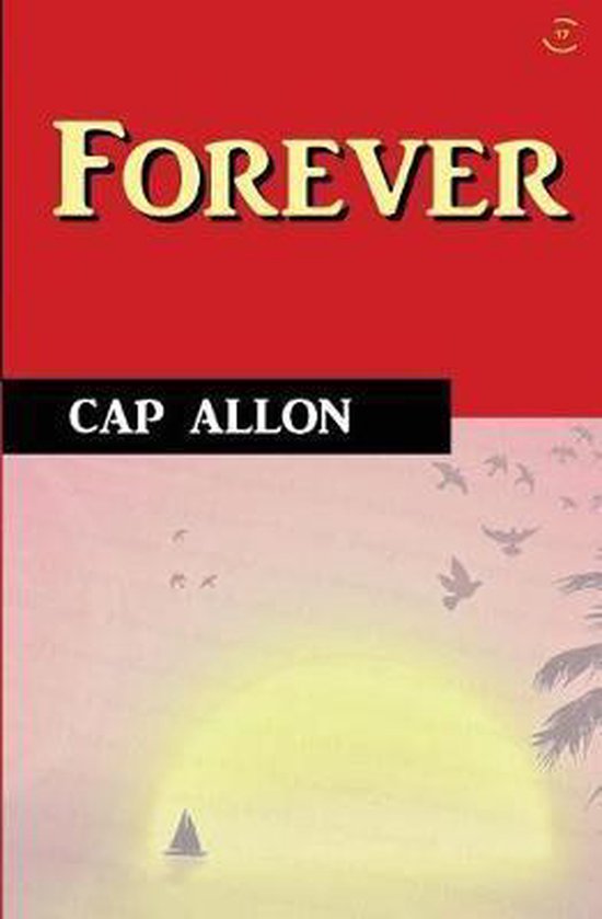 Forever, Cap Allon | 9781537058382 | Boeken | bol.com