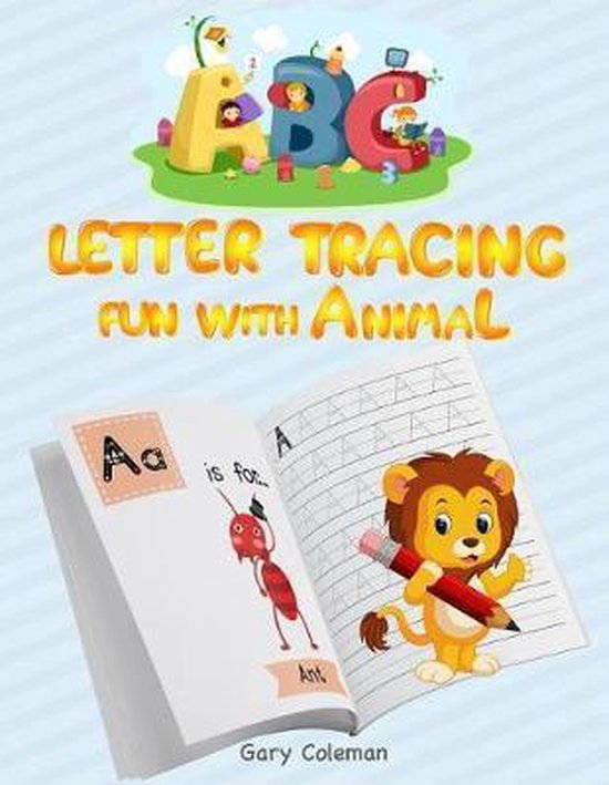 ABC Letter tracing fun with animal | 9781076663832 | Gary Coleman ...