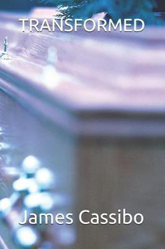 Transformed, James Edward Cassibo | 9781092500234 | Boeken | bol.com