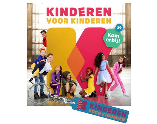 Kinderen voor Kinderen 39 - Kom Erbij! (Inclusief Sleutelhanger ...