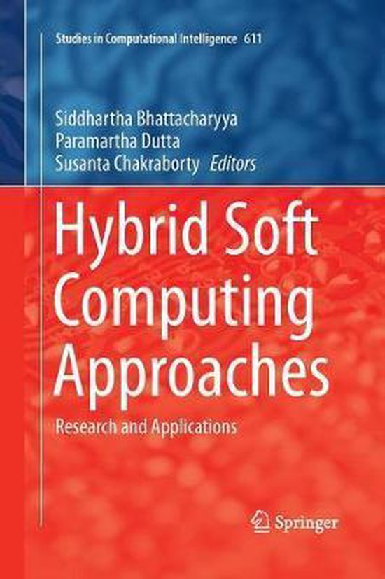 Hybrid Soft Computing Approaches | 9788132229780 | Boeken | bol.com