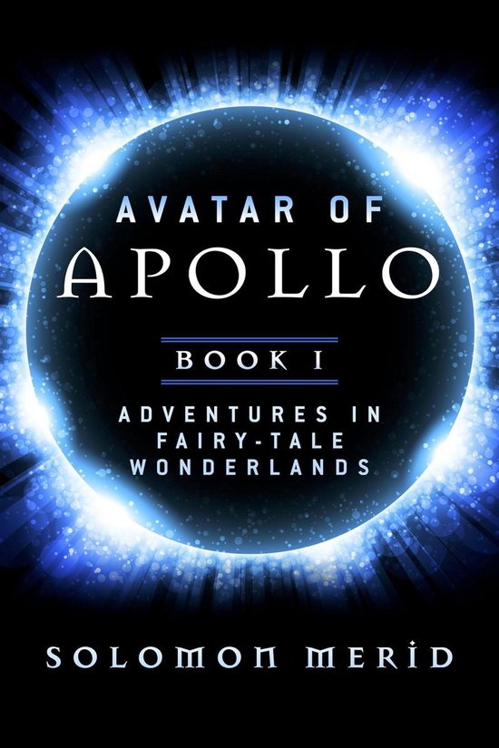 Avatar of Apollo (ebook), Solomon Merid | 9781483544458 | Boeken | bol.com