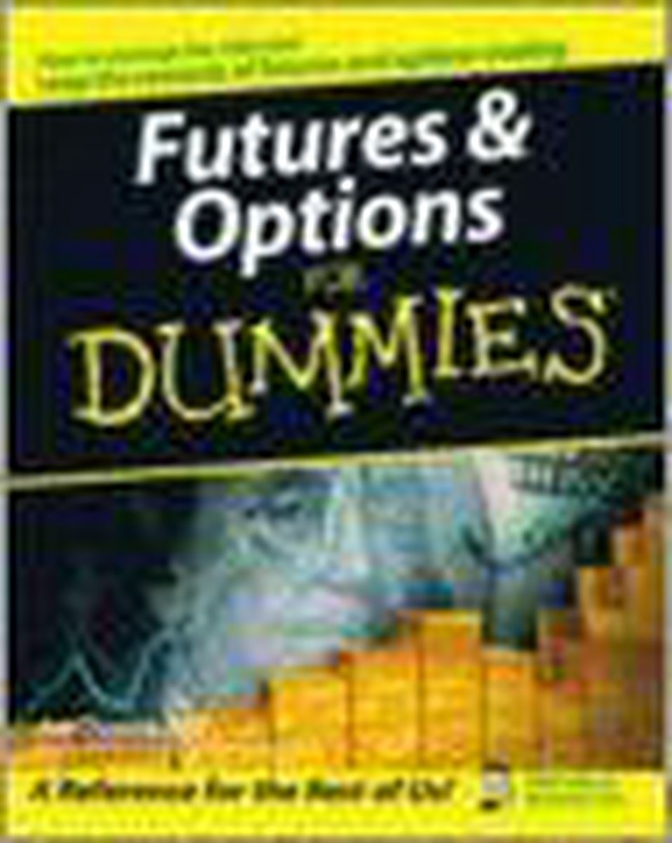 Futures and Options for Dummies, Joe Duarte | 9780471752837 | Boeken | bol