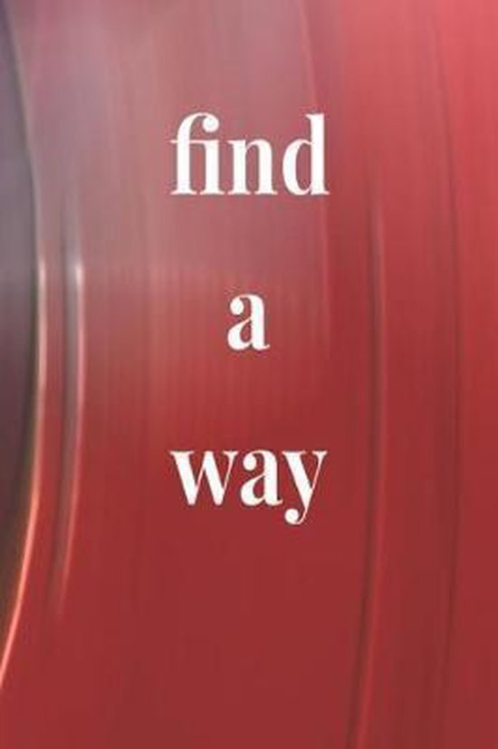 Find A Way, Day Writing Journals | 9781076299758 | Boeken | bol.com