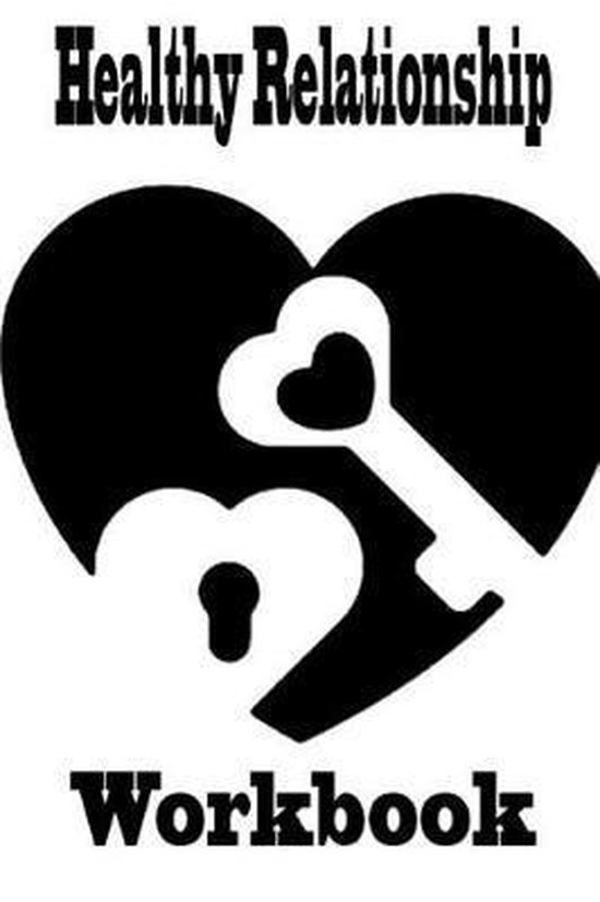 Healthy Relationship Workbook, Velma Davis | 9781983955440 | Boeken ...