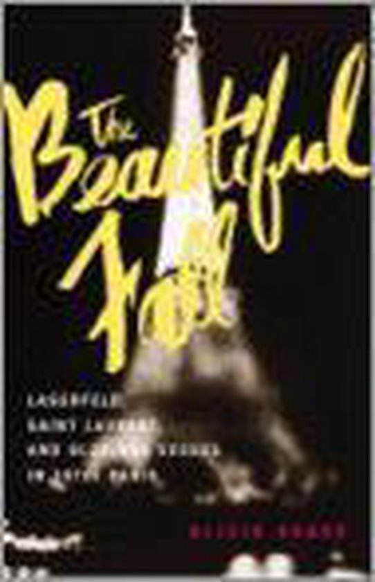 The Beautiful Fall, Alicia Drake | 9780316768016 | Boeken | bol.com