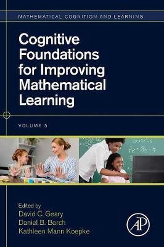 Cognitive Foundations for Improving Mathematical Learning ...