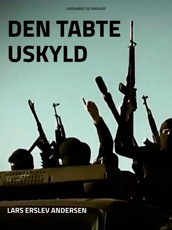 Den tabte uskyld (ebook), Lars Erslev Andersen | 9788711734896 | Livres ...