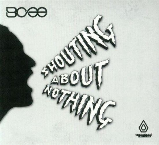 Bcee - Shouting About Nothing (CD), Bcee | CD (album) | Muziek | bol.com