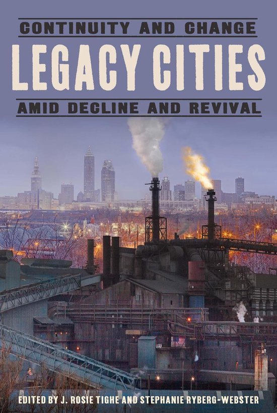 Legacy Cities (ebook) | 9780822986881 | Boeken | bol