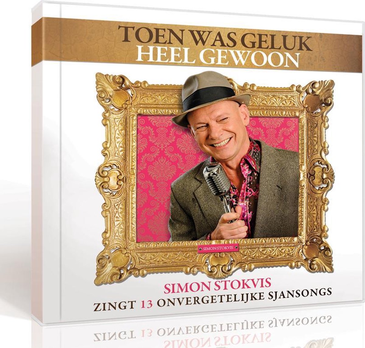 Toen was geluk heel gewoon met liedjes van Simon Stokvis (CD), Simon ...