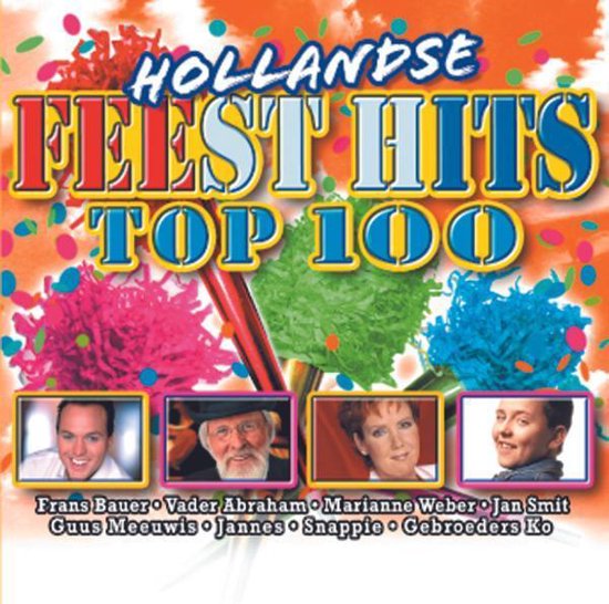 Hollandse Feesthits Top 100, various artists | Muziek | bol