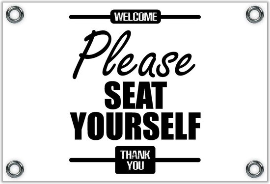 Affiche de jardin - Texte: 'Bienvenue, veuillez vous asseoir, merci ...