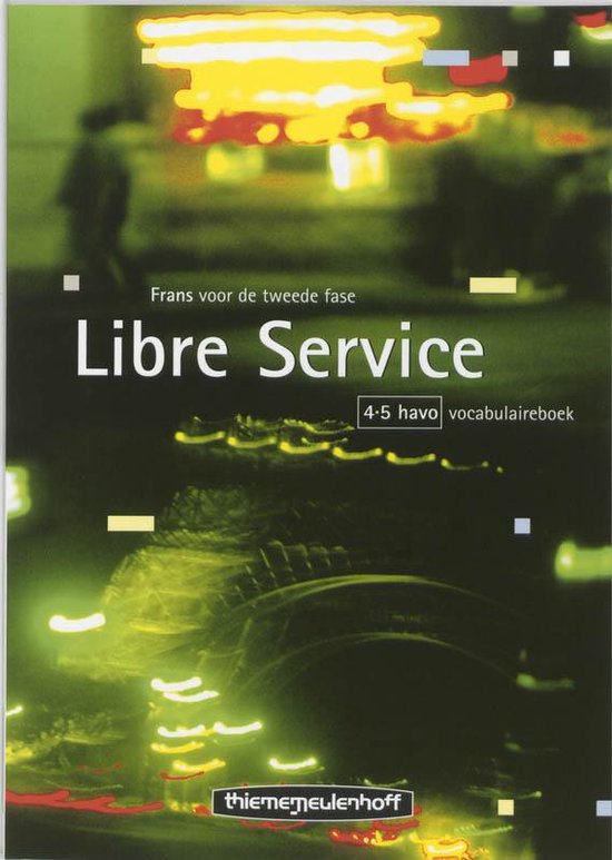 Vocabulaireboek 4/5 Havo Libre Service | 9789006180695 | K. Polinder ...