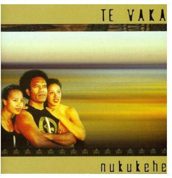 Te Vaka - Nukukehe (CD), Te Vaka | CD (album) | Muziek | bol.com