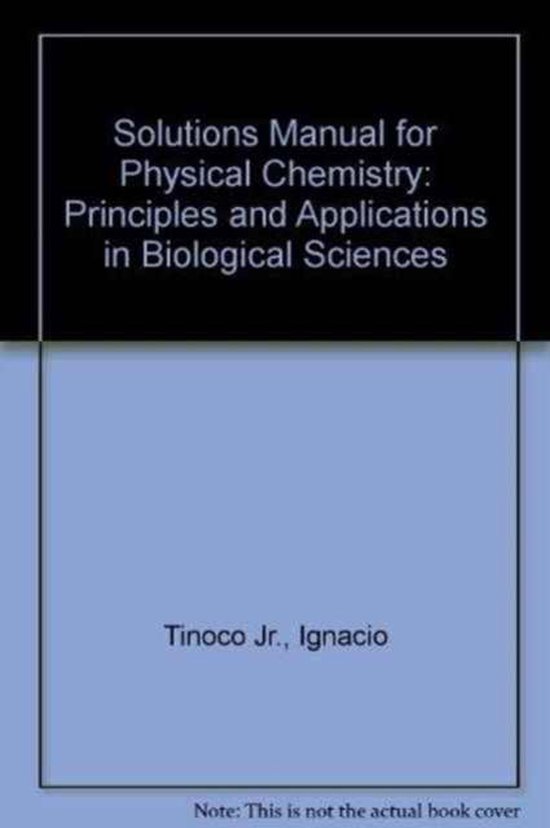 Student's Solutions Manual for Physical Chemistry | 9780321833211 | Ignacio Jr. Tinoco... | bol.com