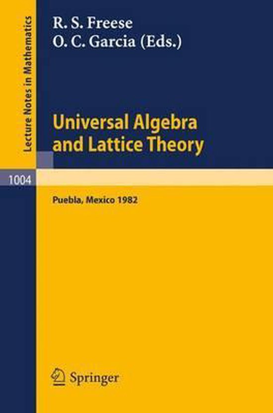 Universal Algebra and Lattice Theory | 9783540123293 | Boeken | bol.com