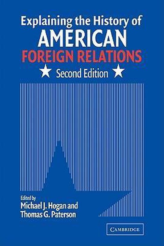 Explaining the History of American Foreign Relations | 9780521832793 ...
