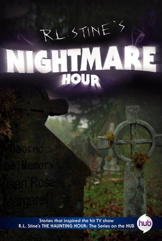 Nightmare Hour TV Tie-in Edition (ebook), R.L. Stine | 9780062107688 ...