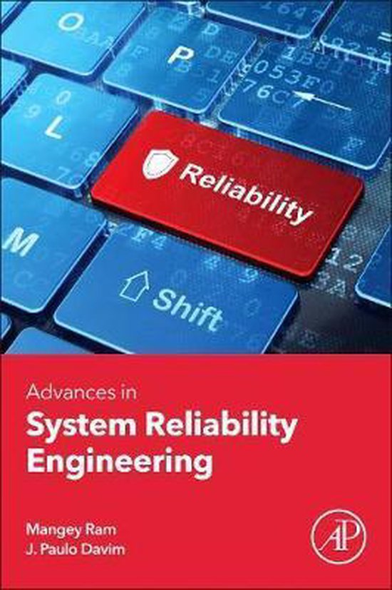 Advances in System Reliability Engineering | 9780128159064 | Mangey Ram | Boeken | bol.com