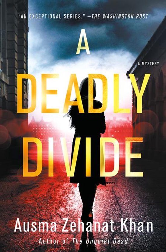 Rachel Getty and Esa Khattak Novels 5 - A Deadly Divide (ebook), Ausma ...