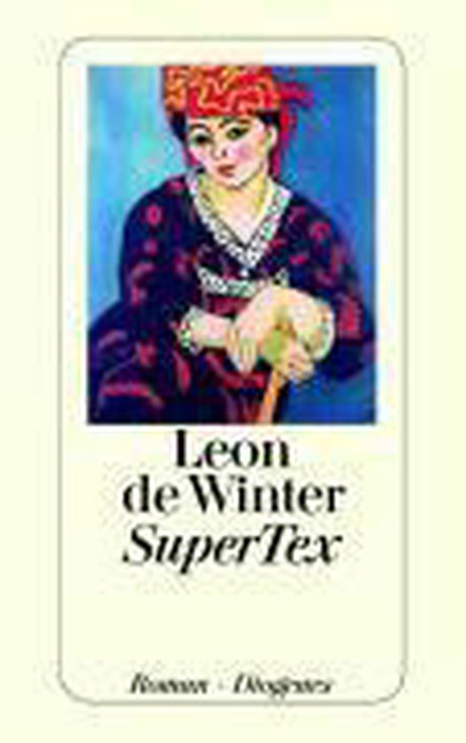 SuperTex, Leon de Winter | 9783257228724 | Boeken | bol