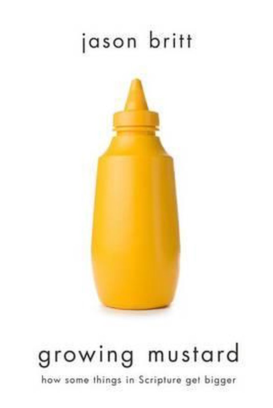 Growing Mustard, Jason W Britt | 9781480061262 | Boeken | bol.com