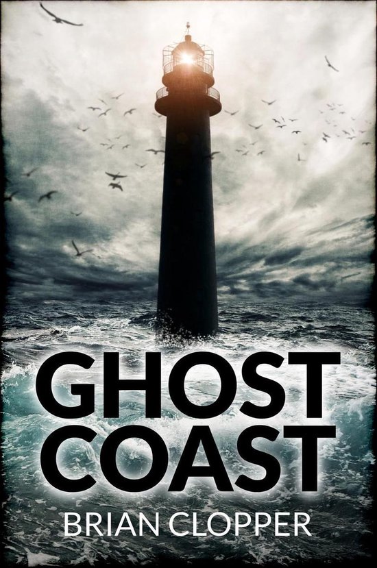 Ghost Coast (ebook), Brian Clopper | 9781386827344 | Boeken | bol.com