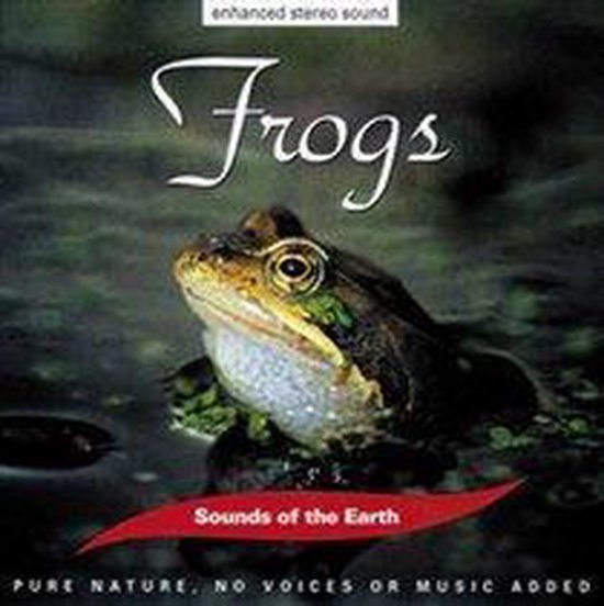 Frogs, Sounds of the Earth | CD (album) | Muziek | bol