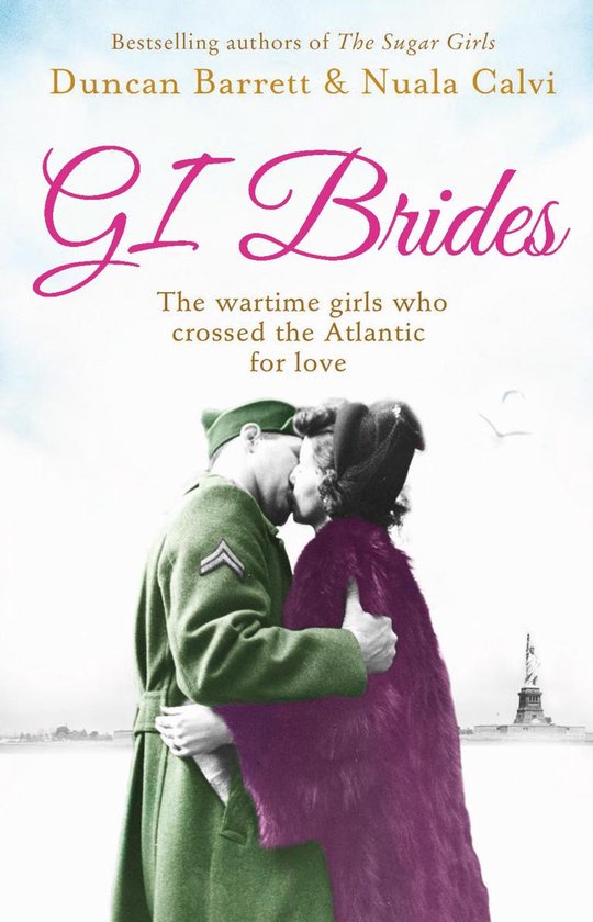GI Brides: The wartime girls who crossed the Atlantic for love (ebook ...