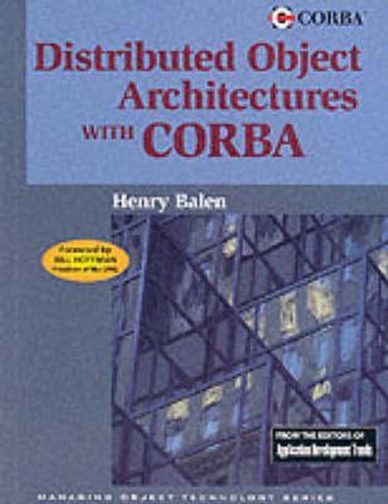 Distributed Object Architectures with CORBA | 9780521654180 | Henry ...