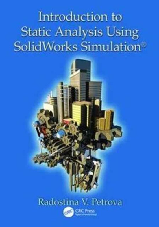 Introduction to Static Analysis Using SolidWorks Simulation ...