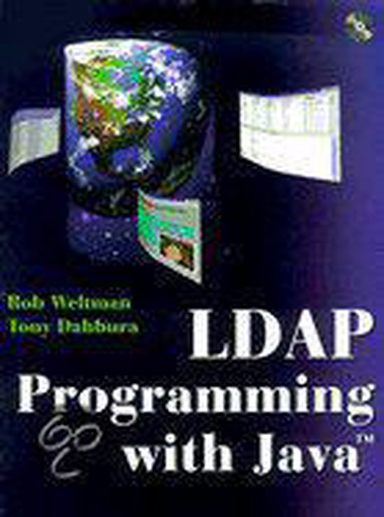 Ldap Programming with Java | 9780201657586 | Rob Weltman | Boeken | bol.com