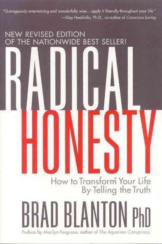 Radical Honesty, Brad Blanton | 9780970693846 | Boeken | bol