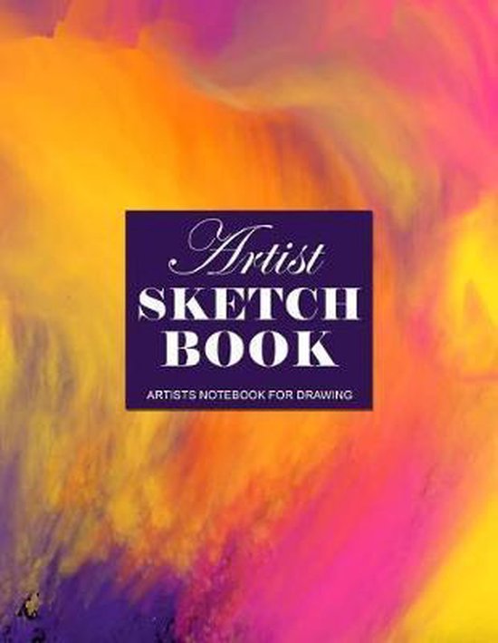 Artist Sketchbook: Artists Notebook For Drawing, Blank Books Journals ...