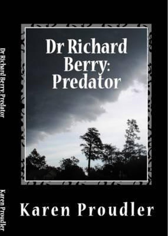 Dr Richard Berry, Karen Proudler | 9781519592118 | Boeken | bol.com