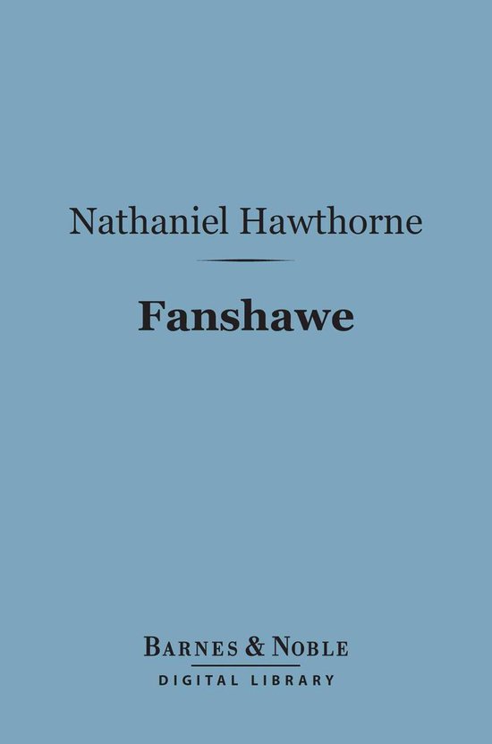 Barnes & Noble Digital Library - Fanshawe (Barnes & Noble Digital ...